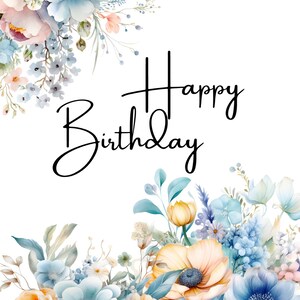 Happy Birthday Printable Card, Blue Flower Birthday Printable Card ...