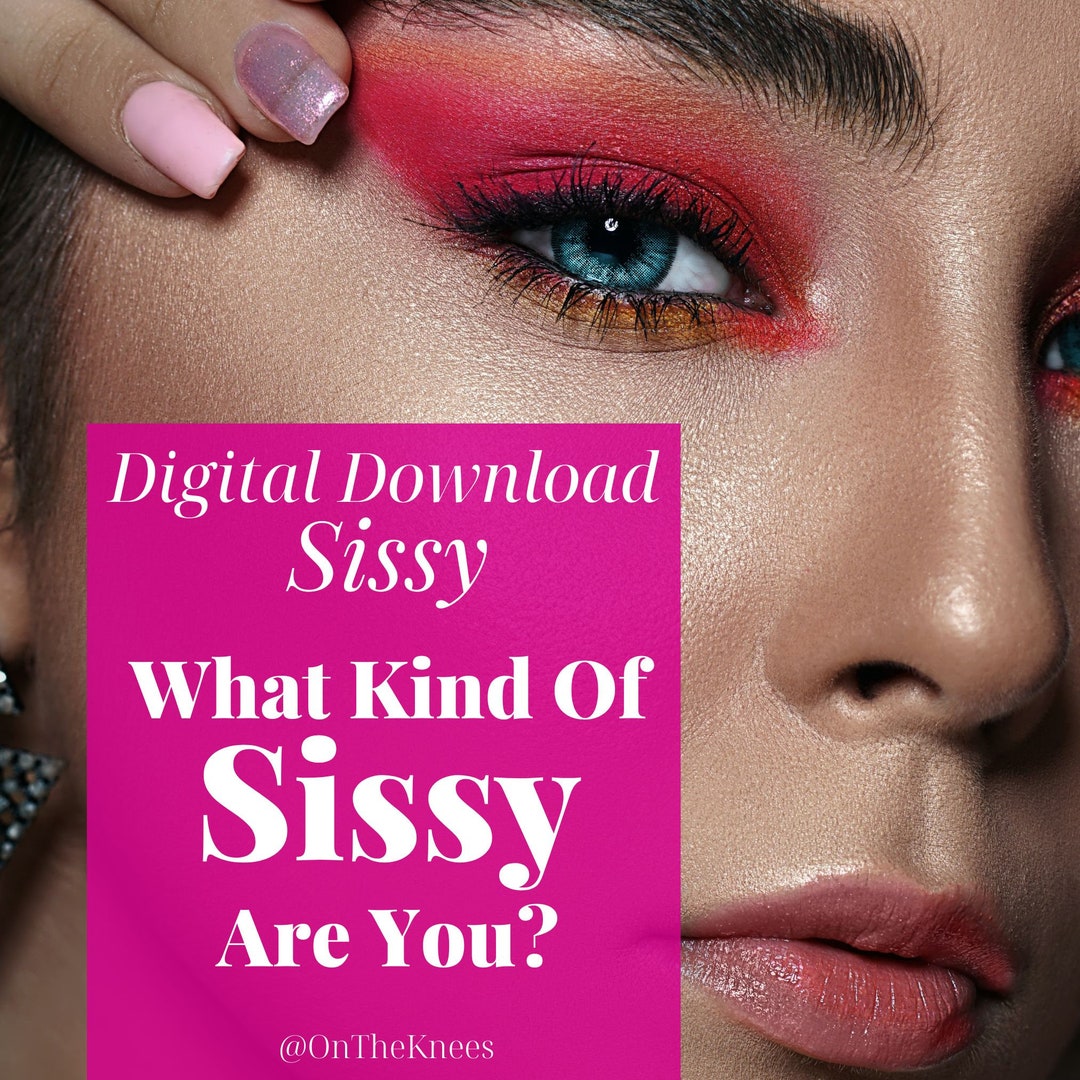 Buy What Kind Of Sissy Are You Sissy Types Sissy Lifestyle Online In