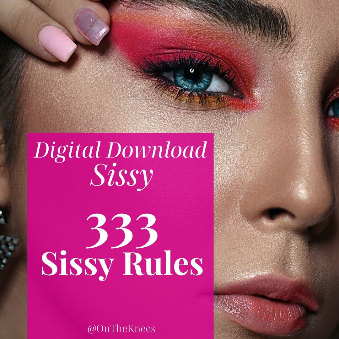 333 Sissy Rules Sissy Humiliation Guide For Sissies Sissy Etsy