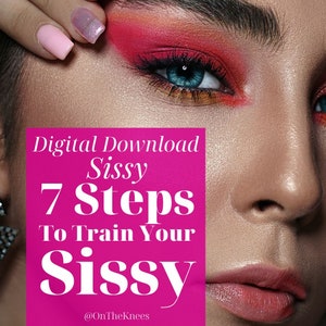 7 Steps to Sissy Training Guide (digital Download) - Etsy
