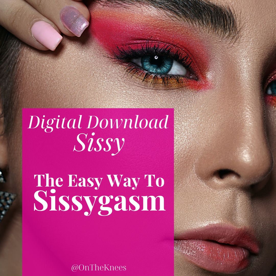The Easy Way To Sissygasm Sissy Anal Play Guide To Etsy Uk