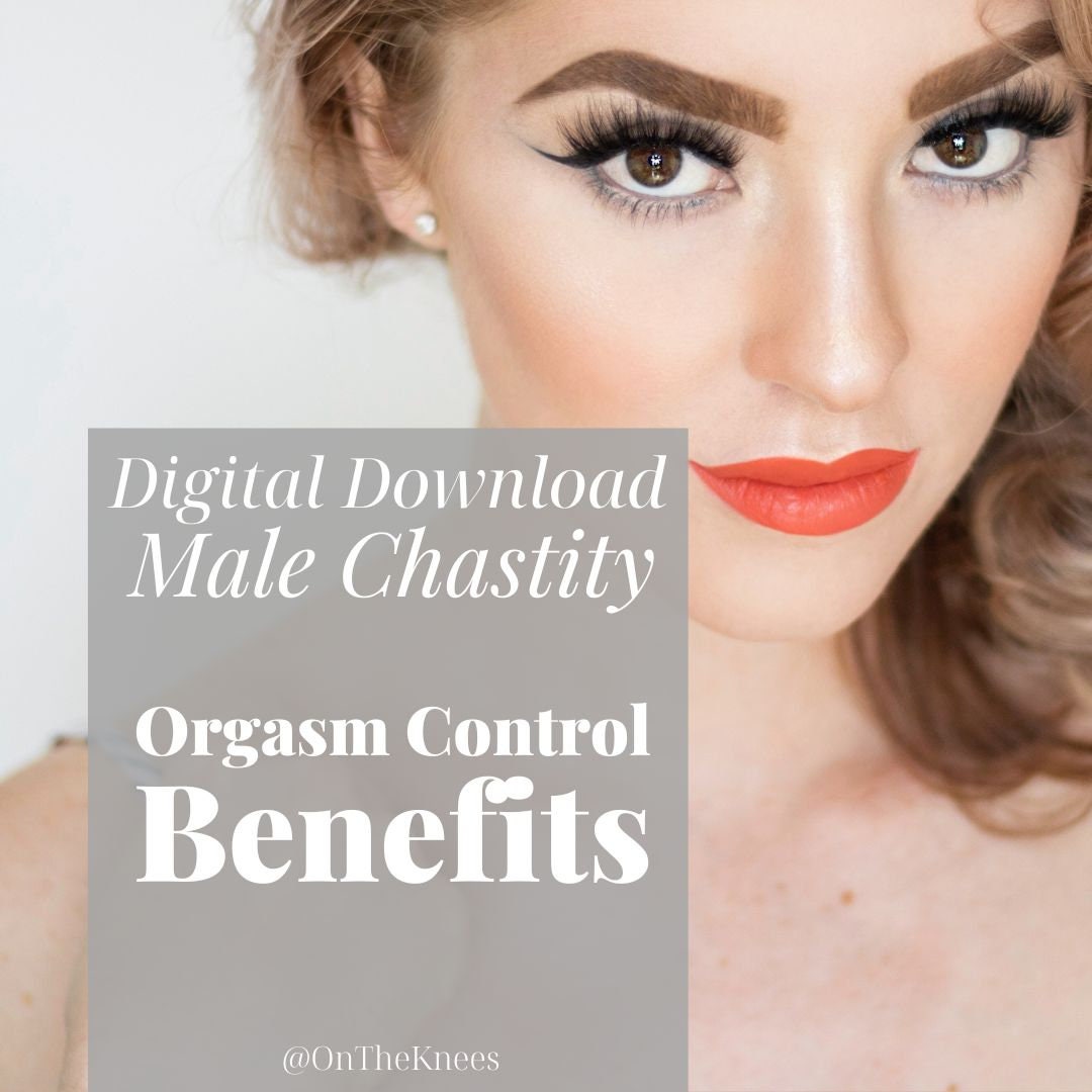 Orgasm Control Benefits, Male Chastity Benefits, Femdom Guide, Female Domination Ideas, Guide ...