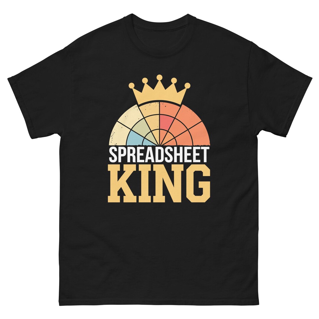 Spreadsheet King T-shirt: Retro Graphic Tee, Funny Office Gift - Etsy