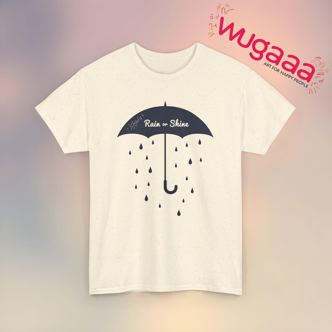 Rain or Shine Umbrella T-shirt, Cute Rain Graphic Tee, Unique Casual ...
