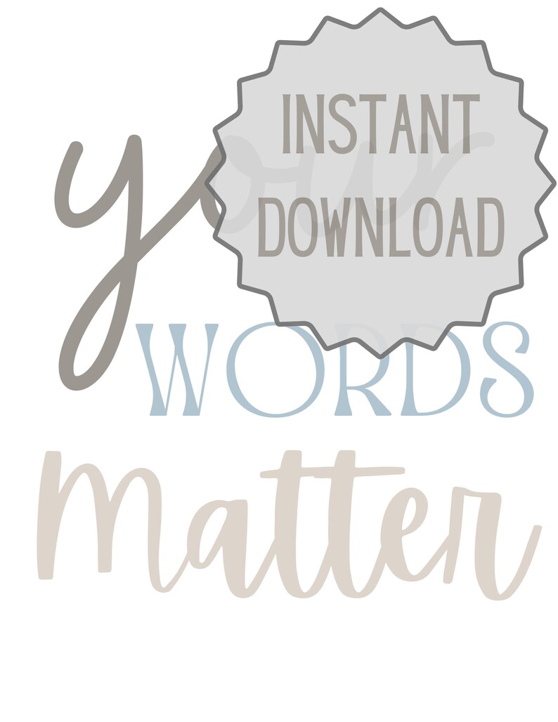 Your Words Matter, DIGITAL DOWNLOAD, Speech Therapy Print, Speech ...
