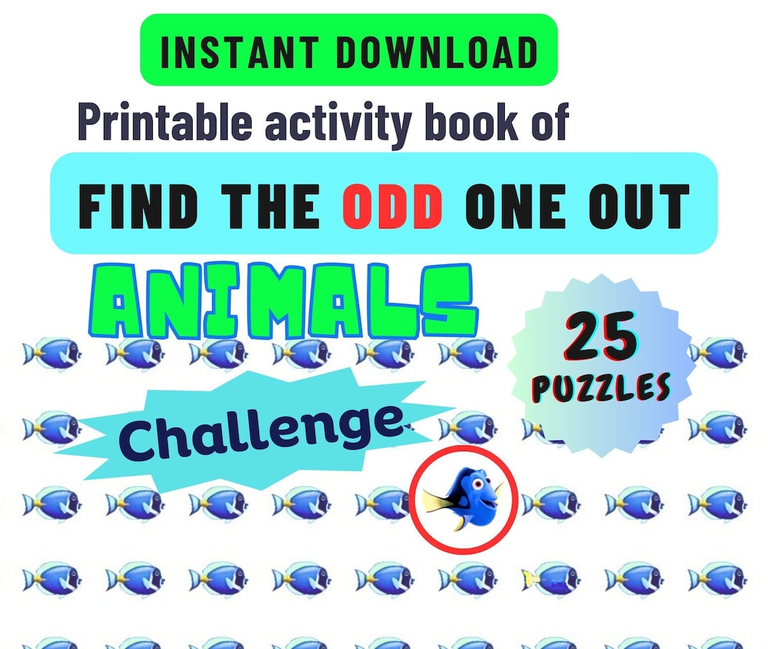 Find the Odd One Out- ANIMALS Theme Challenge 25 Puzzles Printable ...