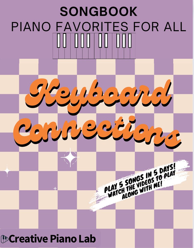 Piano Keyboard Easy Songbook. Play 5 Songs in 5 Days. No Sheet Music ...