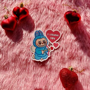 I Labubu You! Labubu Stickers, Labubu Sticker, Valentine Labubu, Labubu ...