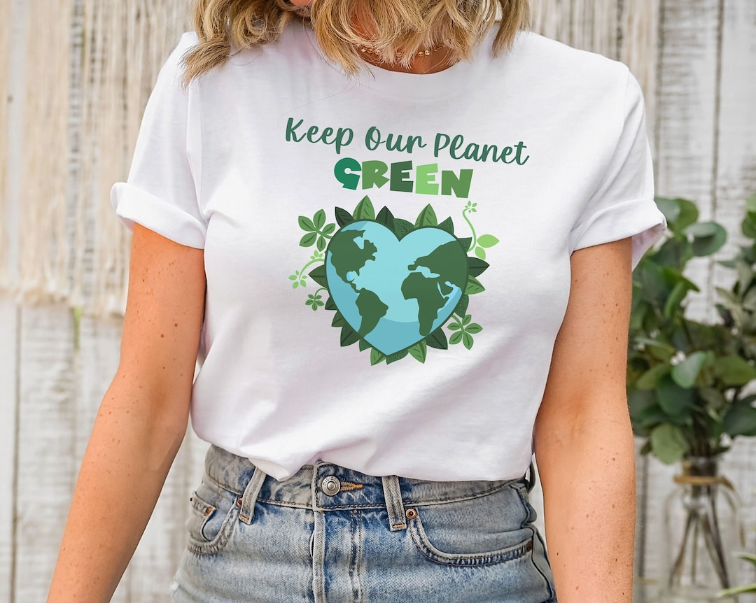 Earth Day Tshirt for Women, Green Planet Lover Shirt, Environmental ...