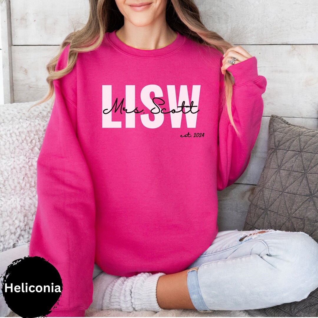 Personalized LISW Sweatshirt, Social Work Graduation Gift, Licensed ...