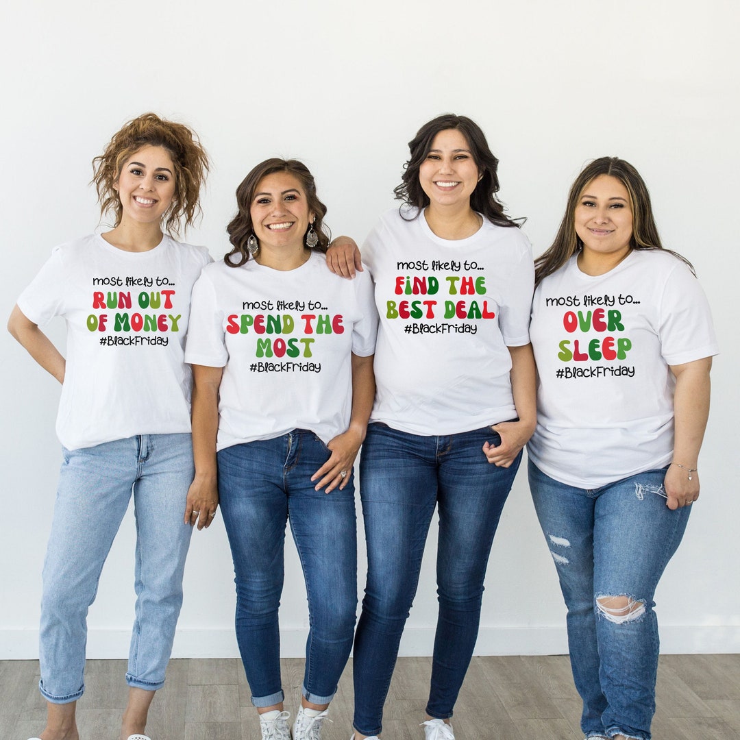 Custom Black Friday Group Shirts, Funny Black Friday Tshirts, Shopping ...