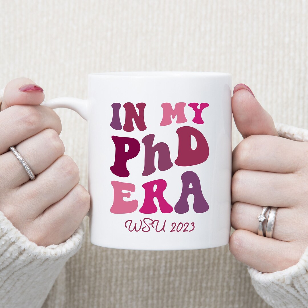 Personalized Phd Mug, Retro Coffee Cup for Phd Student, in My Phd Era ...