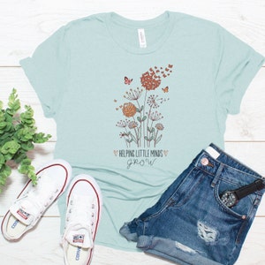 Teacher Floral Tshirt, Helping Little Minds Grow Shirt, Boho Teacher ...