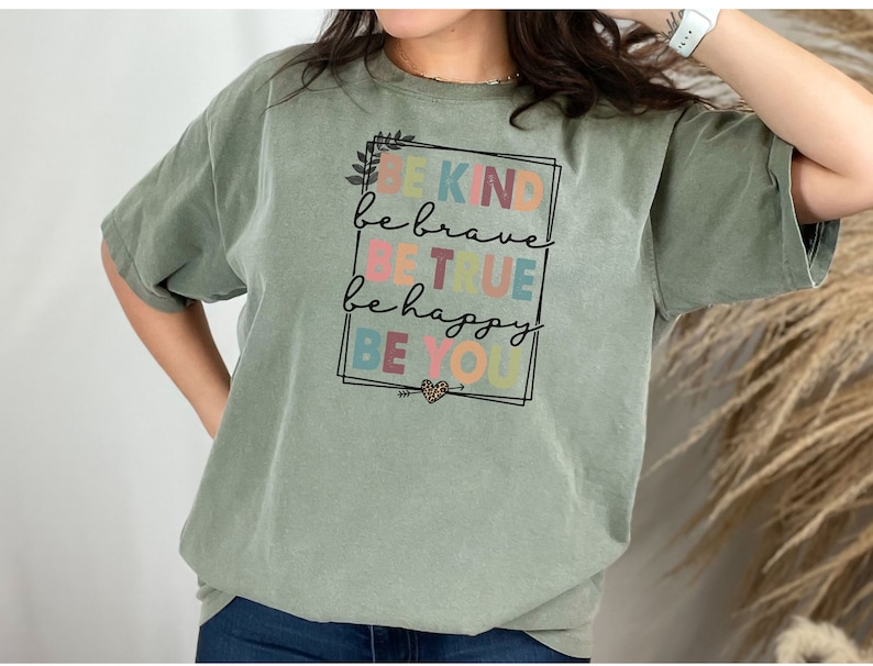 Self-love Positive Affirmation Tshirt, Be Kind Womens Shirt, Be Brave ...