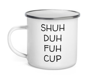 Shuh Duh Fuh Cup Insulated Mug Travel Mug - Etsy
