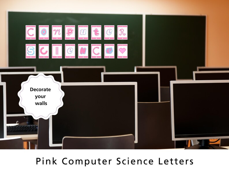 Pink Classroom Computer Science Letter Posters fun Inspiring Tech ...