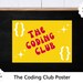 Classroom Coding Club Poster - Retro Typography for Programmers ...