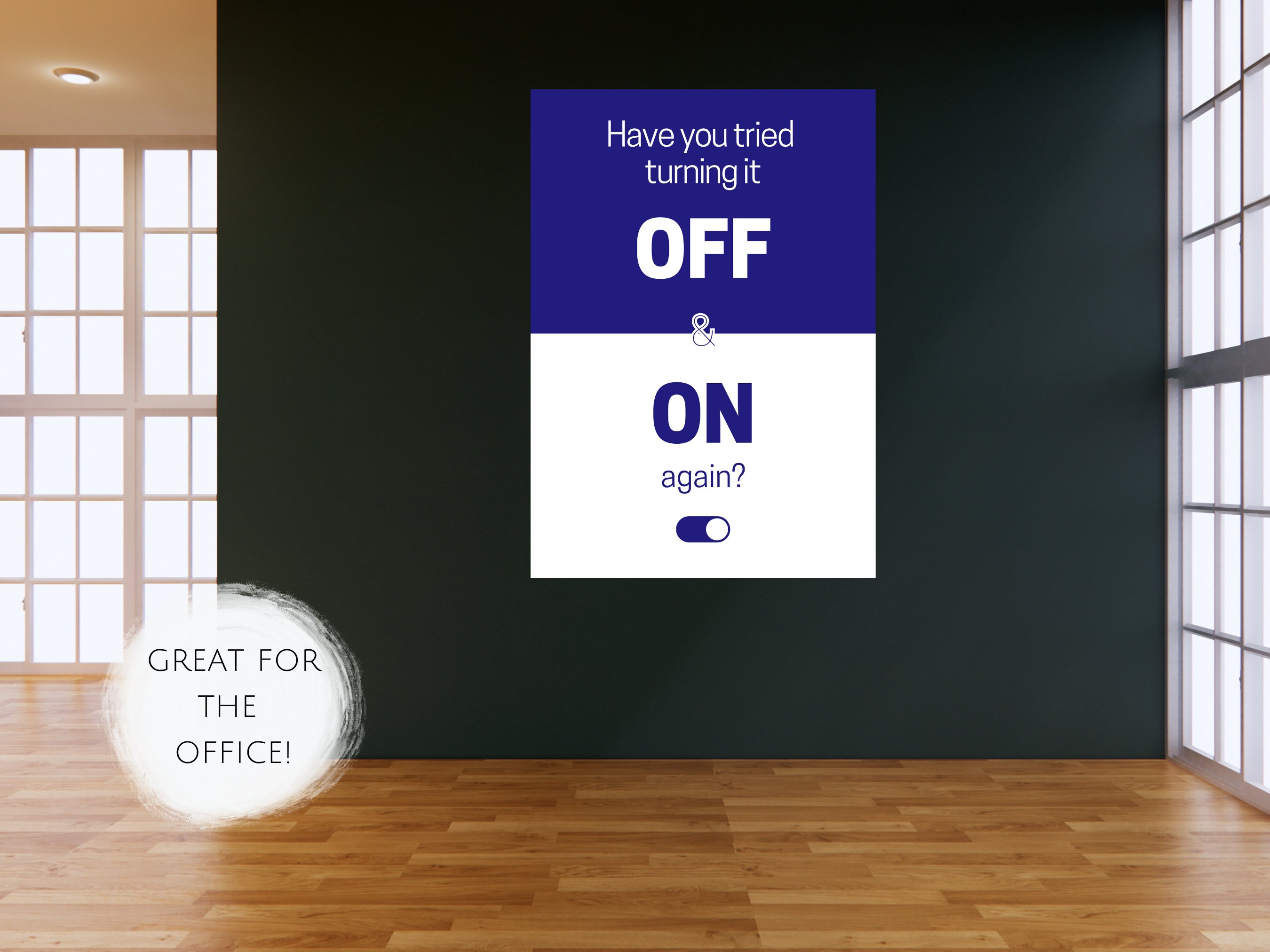 Have You Tried Turning It off and on Again Poster | Funny Tech Support ...