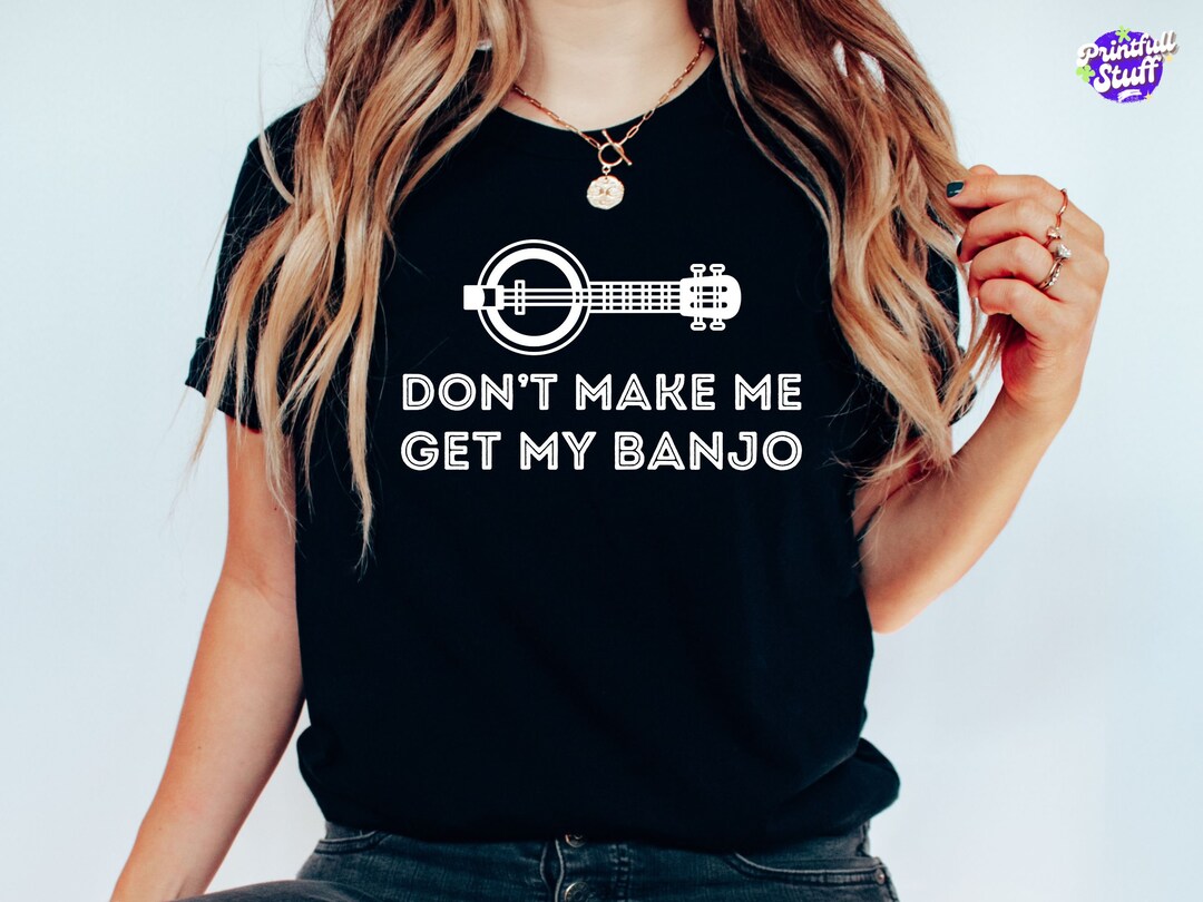 Banjo Shirt Banjo Gift Banjo Player Gift Funny T-shirt Gift for Him ...