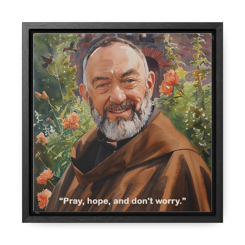 Padre Pio's Message of Peace / El Mensaje De Paz Del Padre Pío - Canvas ...