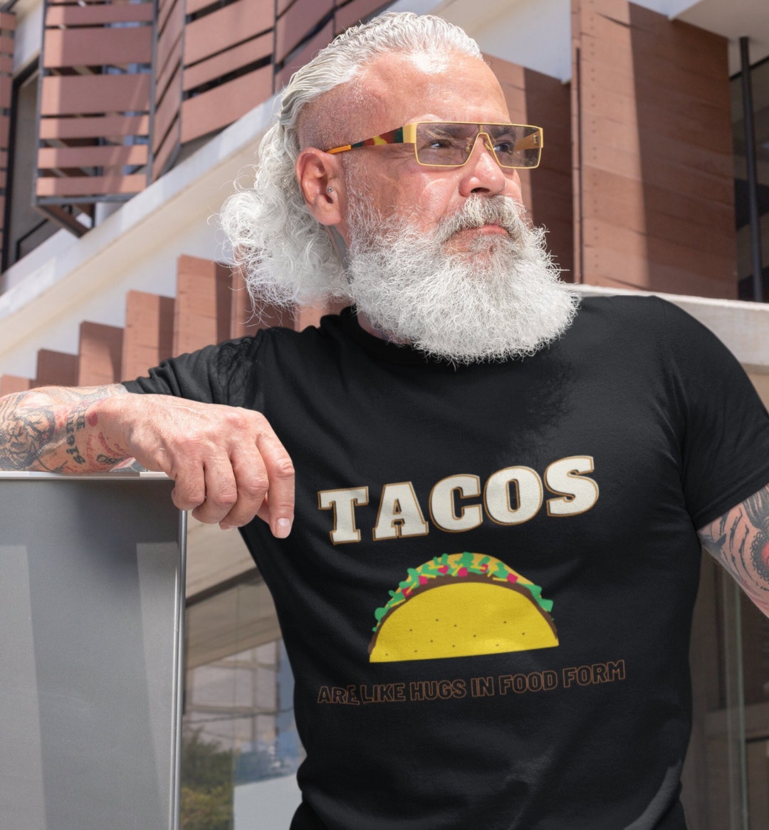 Tacos Are Like Hugs in Food Form Men's Performance - Etsy