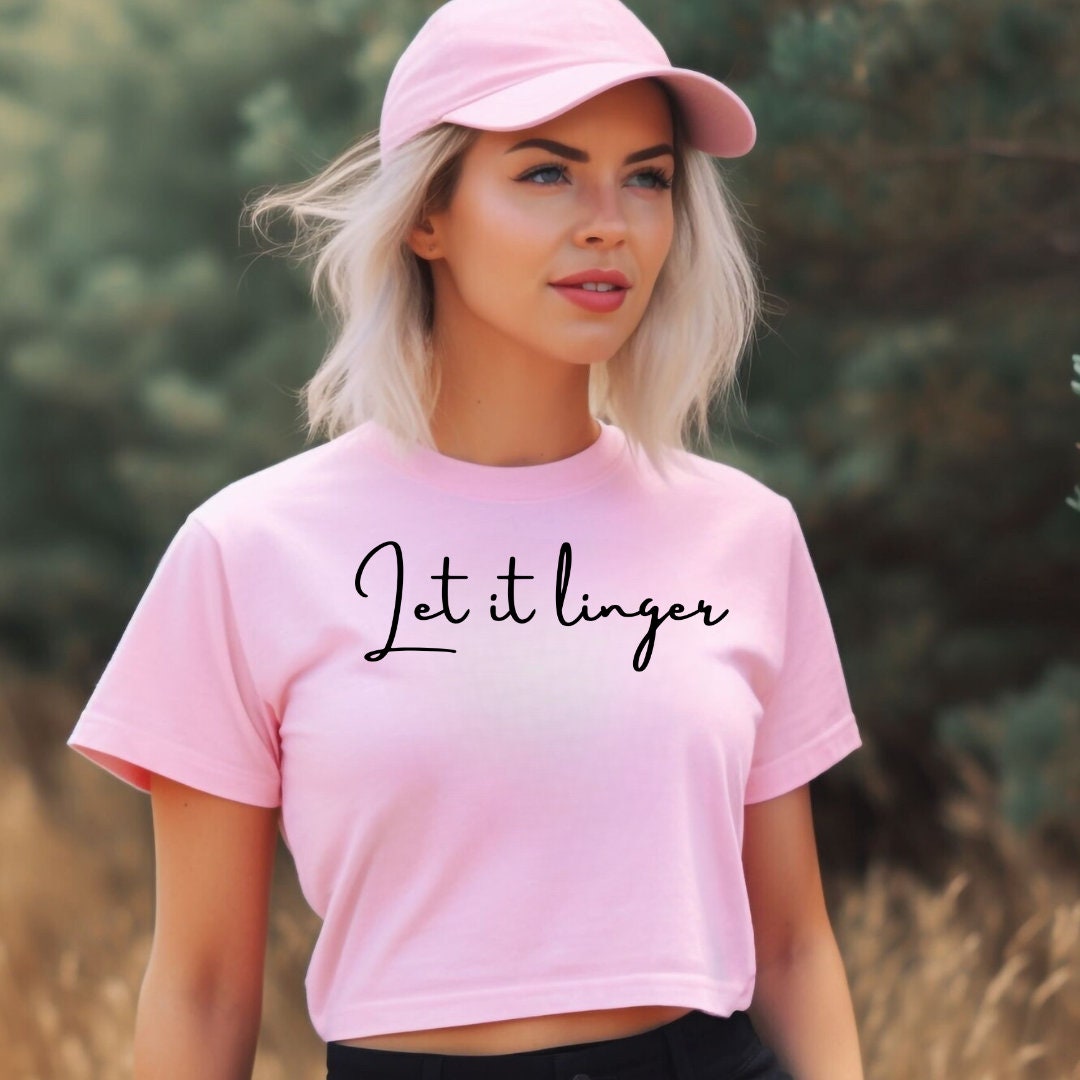 Let It Linger Y2K Baby Shirt Crop Top 90s Shirt the - Etsy