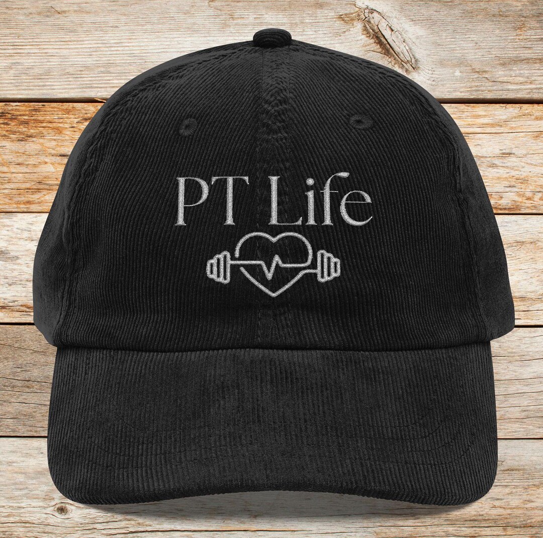 Embroidered Vintage Corduroy Cap - Physical Therapy PT, Assistant Gift ...