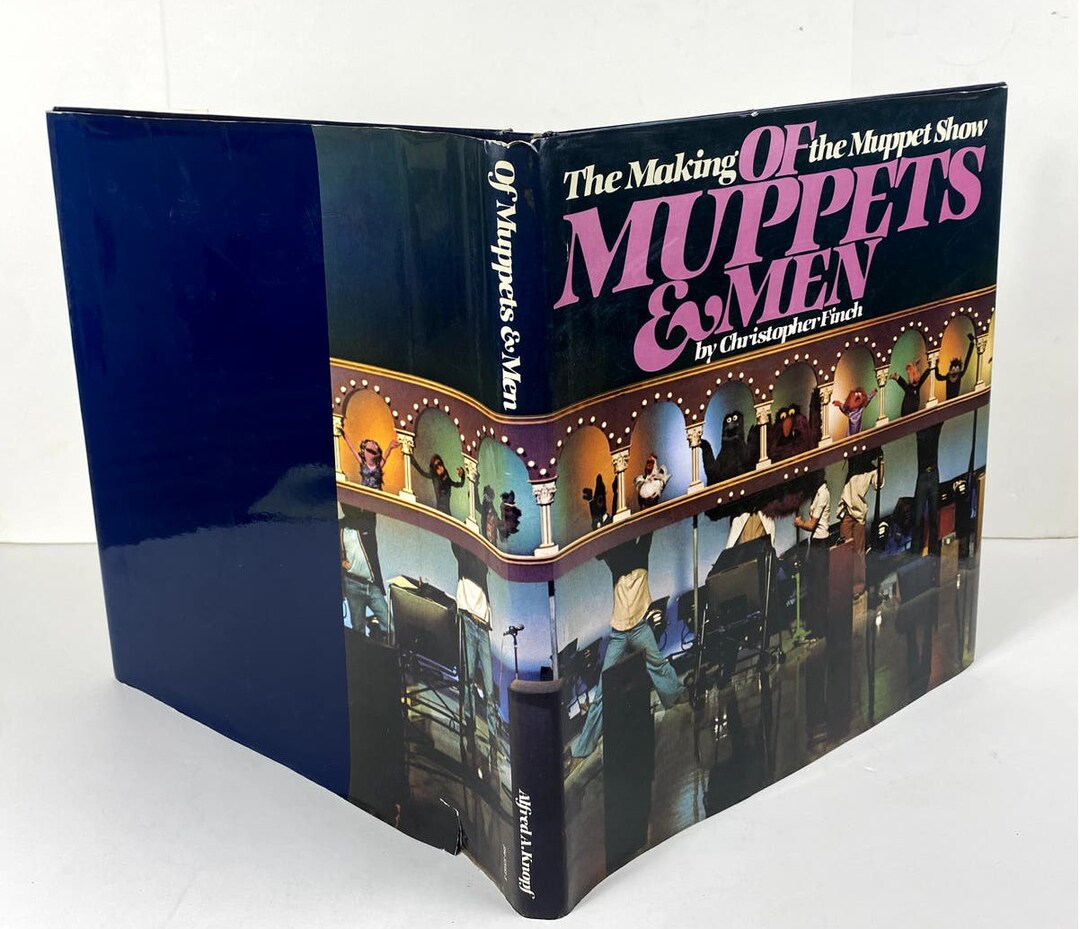 Of Muppets and Men: the Making of the Muppet Show by Christopher Finch ...
