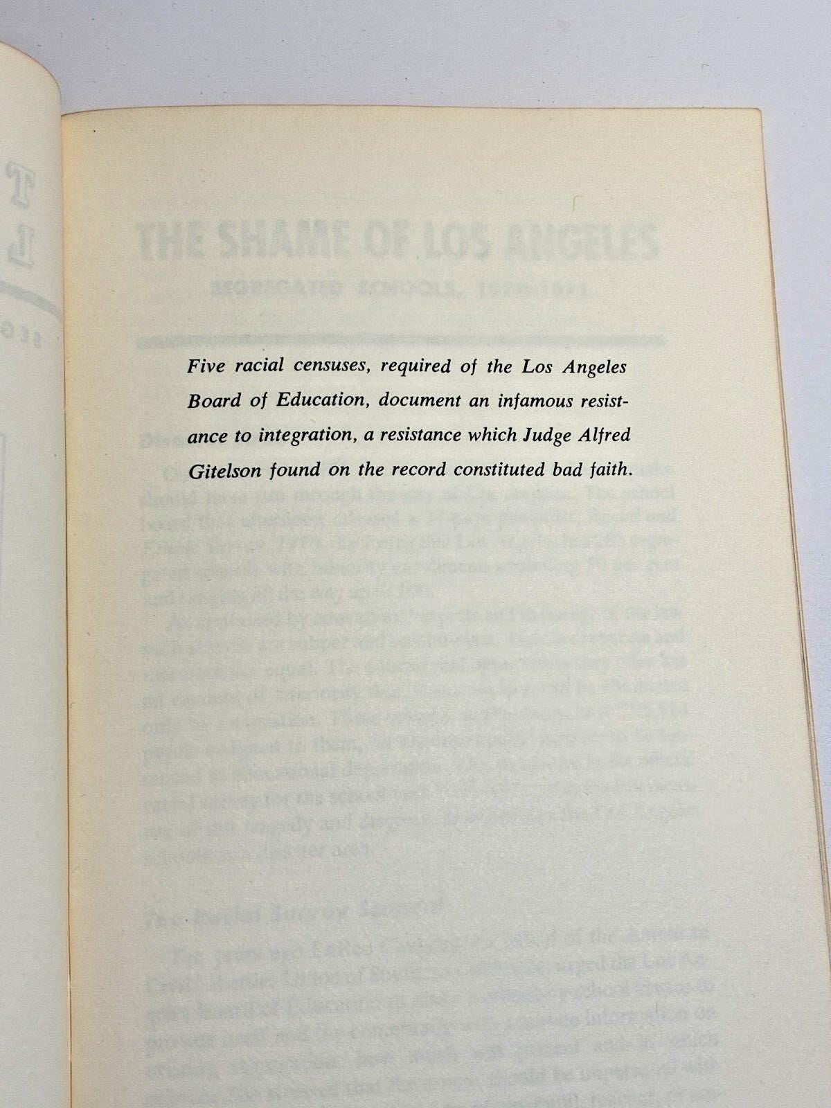 The Shame of Los Angeles Segregated Schools, 1970-1971 by John W ...