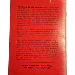The Shame of Los Angeles Segregated Schools, 1970-1971 by John W ...