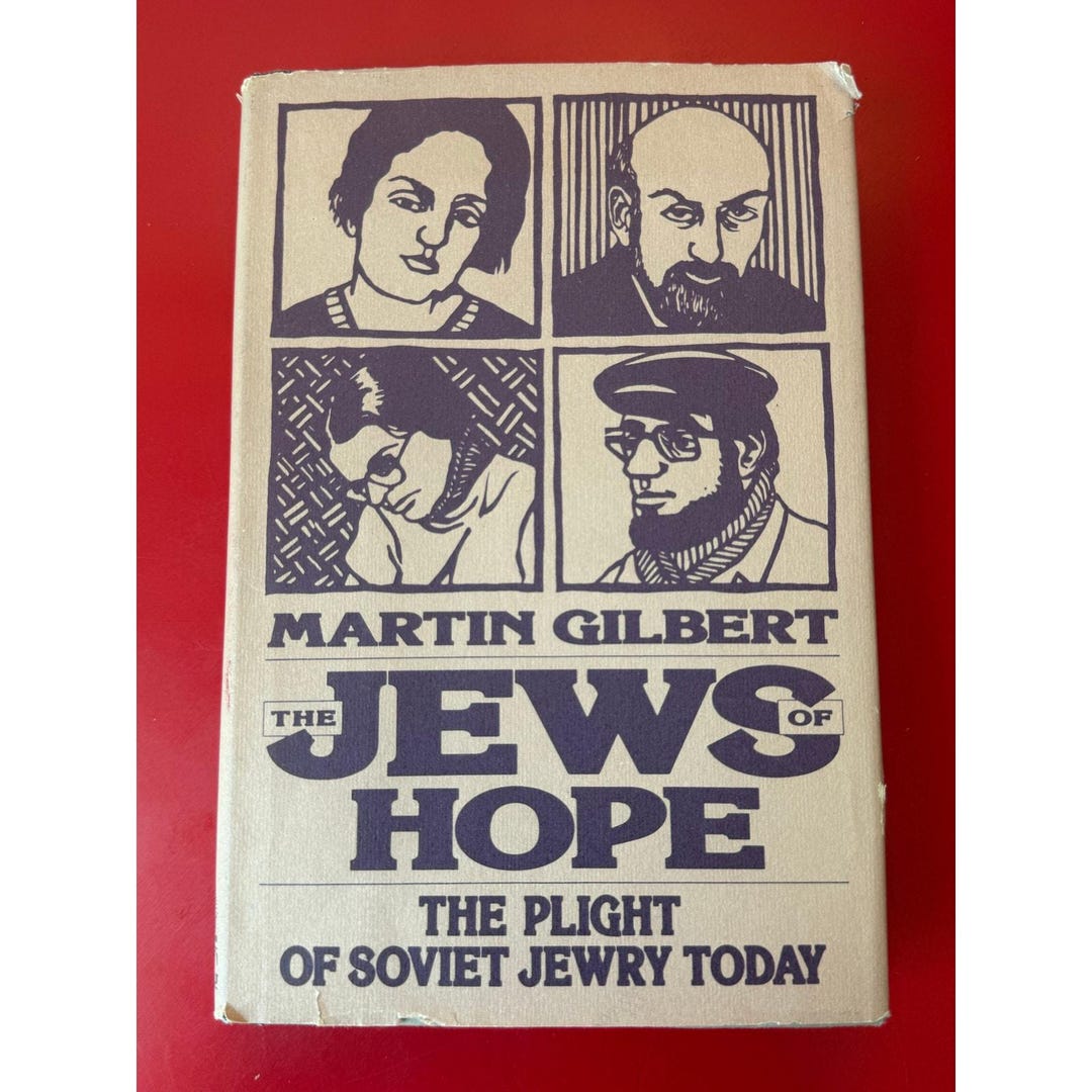 The Jews of Hope Plight of Soviet Jewry Today 1985 Martin Gilbert 1st ...
