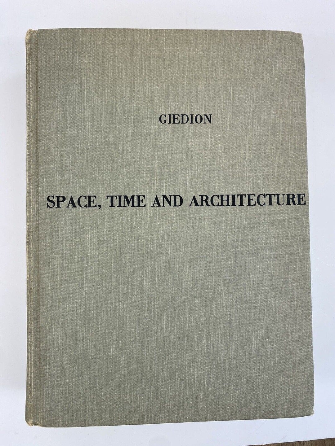 1967 Space, Time, and Architecture by Sigfried Giedion HC, No Dust ...