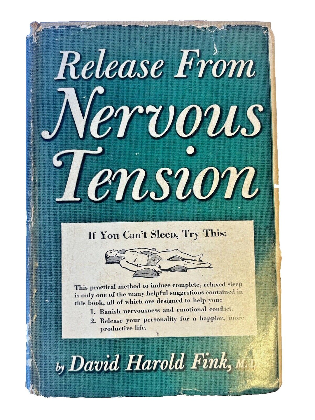 Release From Nervous Tension by David Harold Fink, M.D. Hardback + DJ ...
