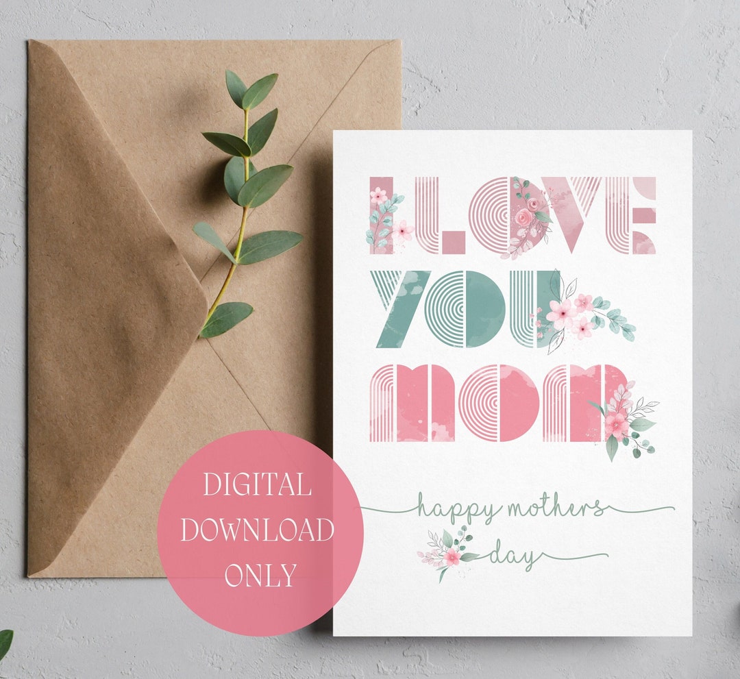 Printable Card - MOTHERS DAY CARD - Gift for Mother - Happy Mothers Day ...
