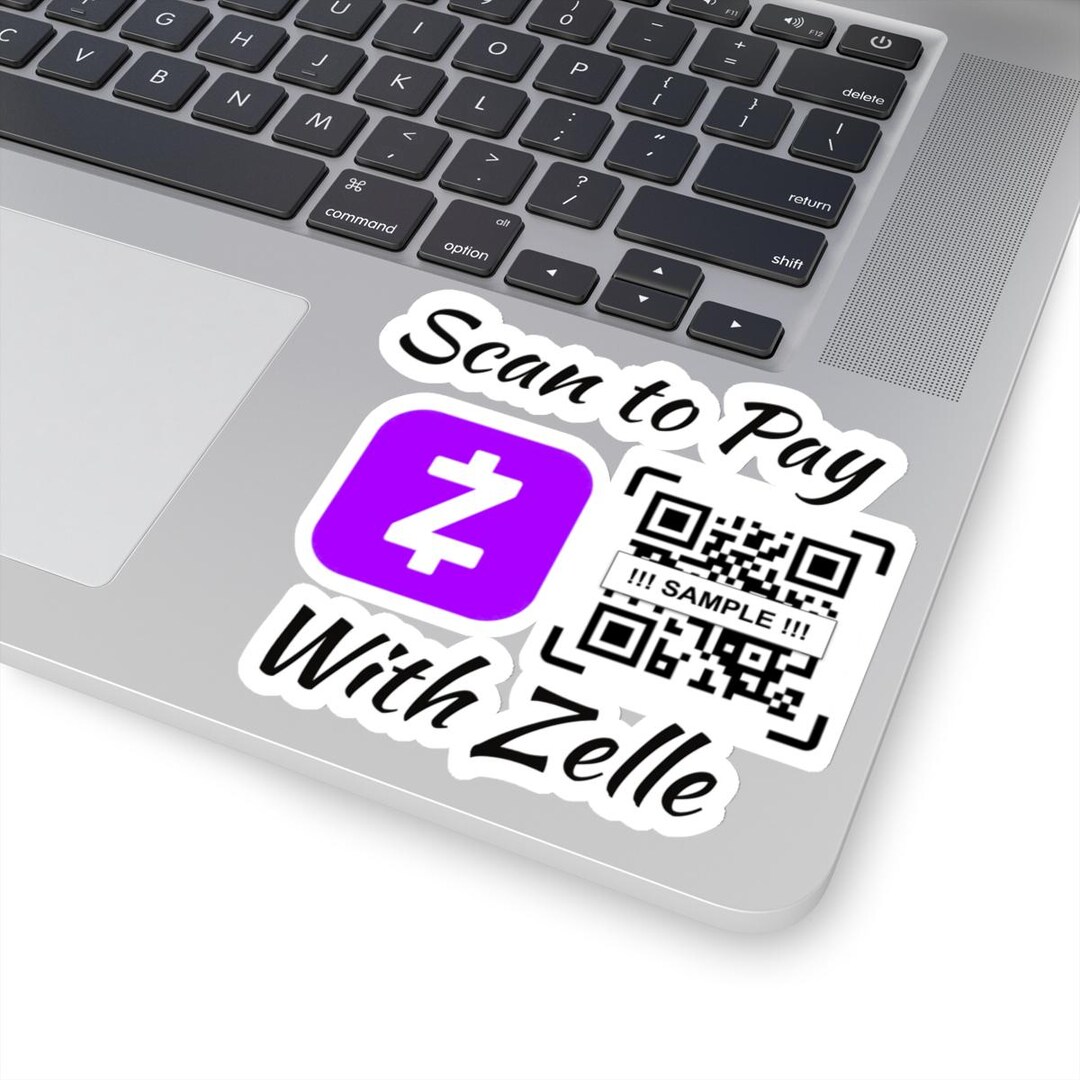 Scan-and-pay Sticker for Zelle, Paypal, Cashapp, Venmo, and More - Kiss ...