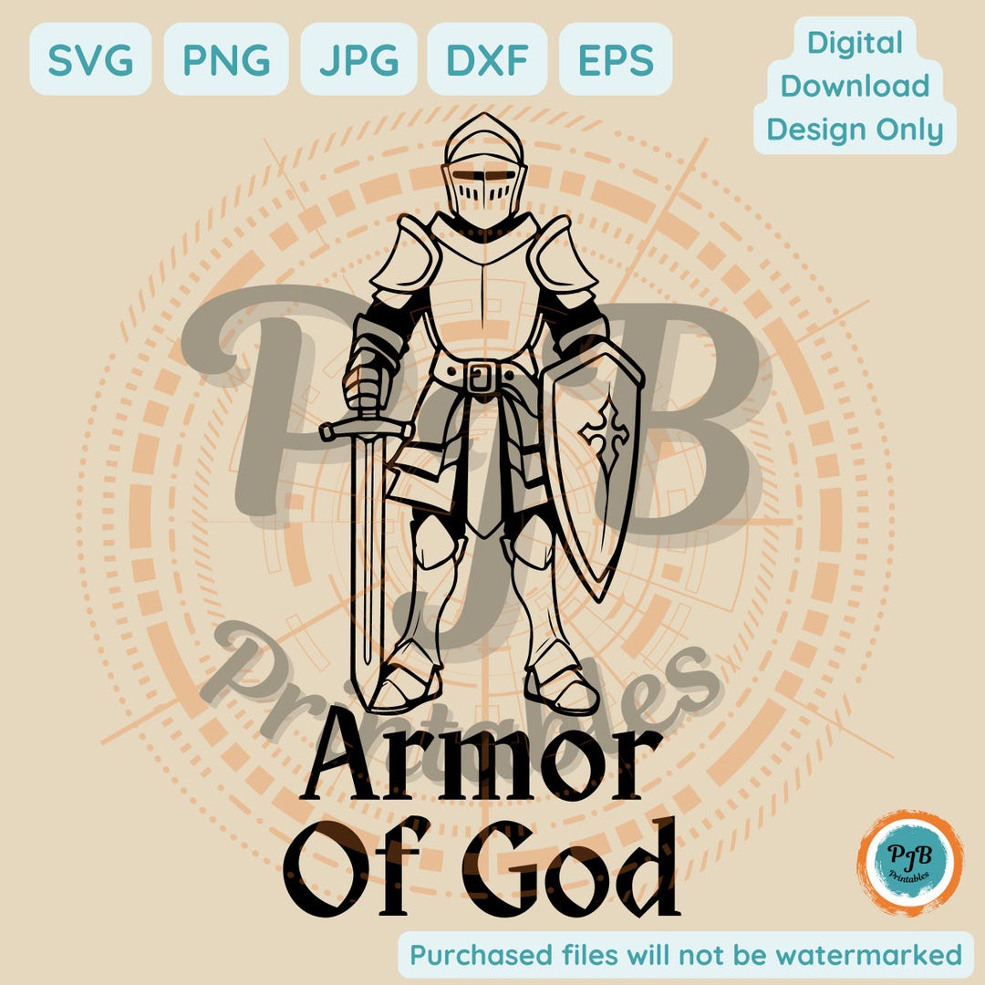 Armor of God SVG Christian Design Bible Verse Ephesians 6 Religious PNG ...