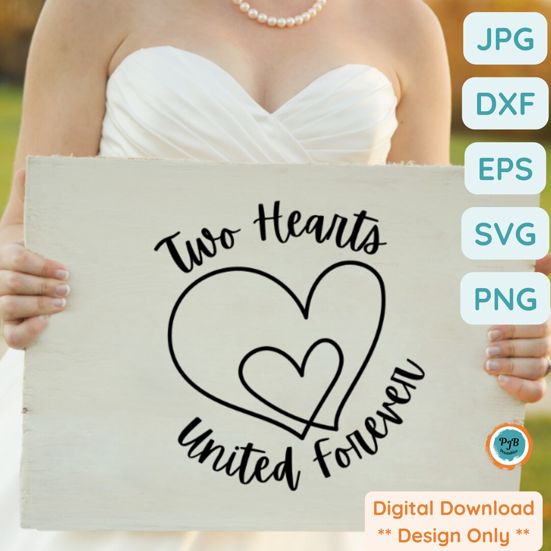 Wedding Hearts SVG File for Cnc Sign Template PNG for Sublimation Two ...