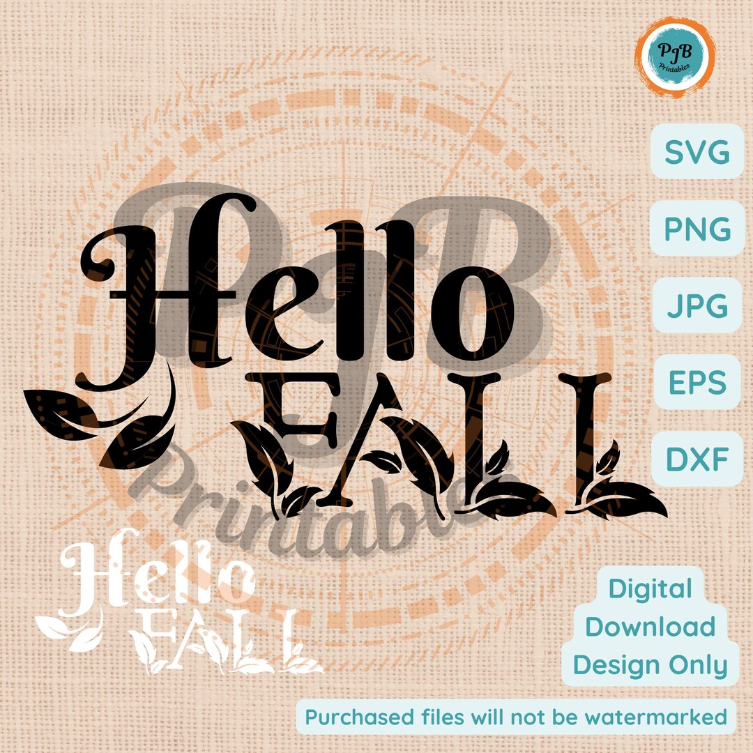 Hello Fall SVG Leaves PNG File CNC Template Cricut Fonts Svg ...