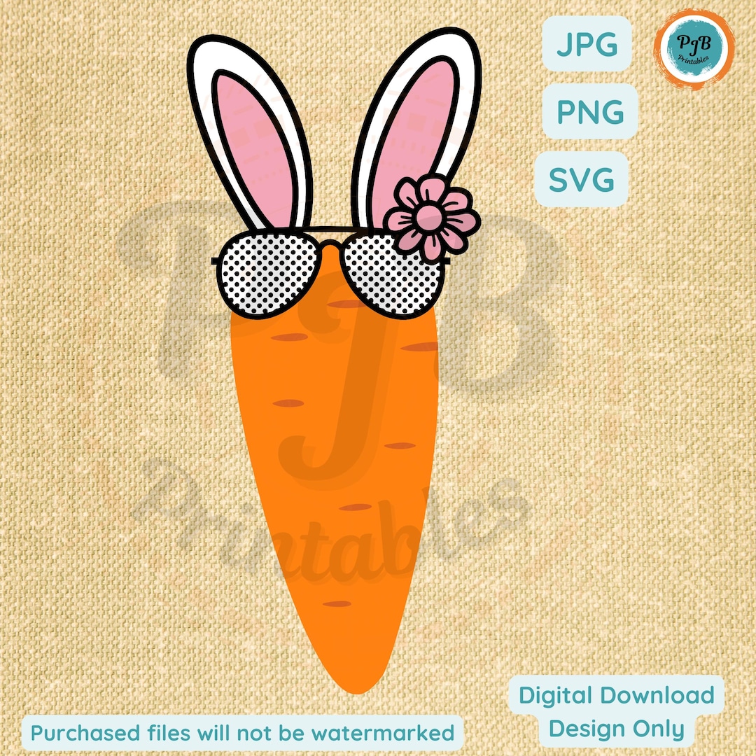 Easter Carrot Bunny SVG Cool Easter Bunny PNG Carrot With Bunny Ears ...