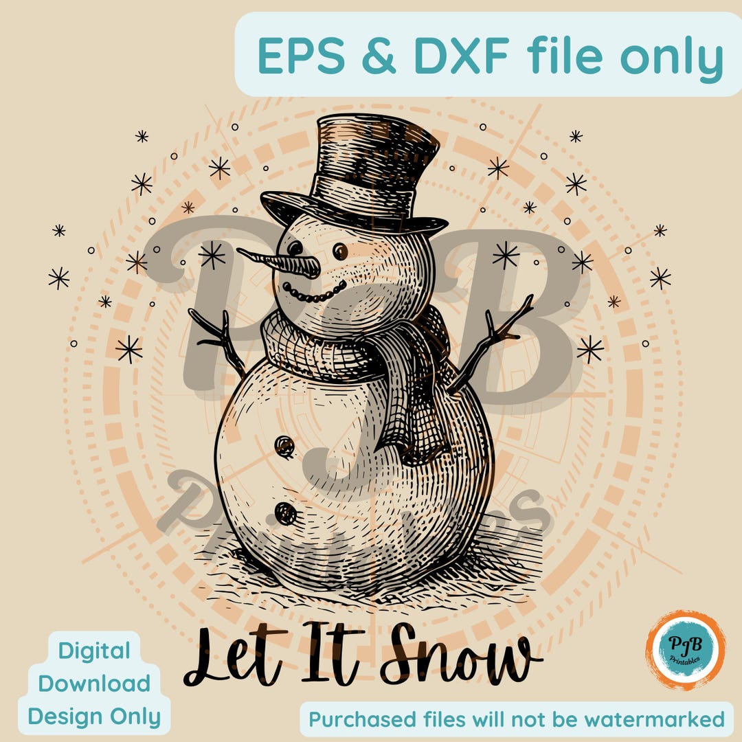 Snowman DXF Let It Snow DXF Christmas Snowman Dxf Christmas Designs for ...