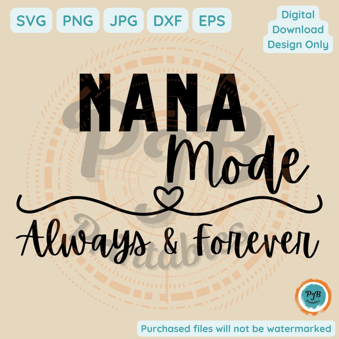 Nana SVG mejor regalo de nana promovido a nana png nana corazón regalo nana te ama mi nana ...