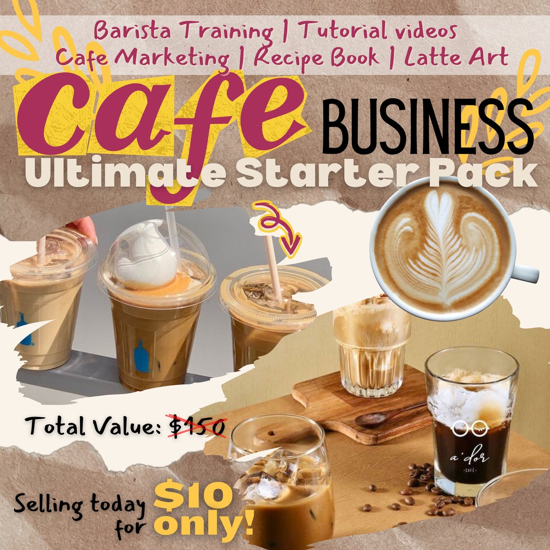 Cafe Business Ultimate Starter Guide E-book: Recipe Book, Marketing ...