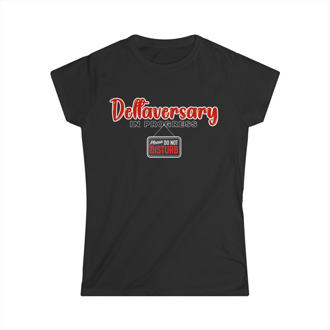 Delta Sigma Theta T Shirt, DST Deltaversary in Progress Tee, Trendy ...