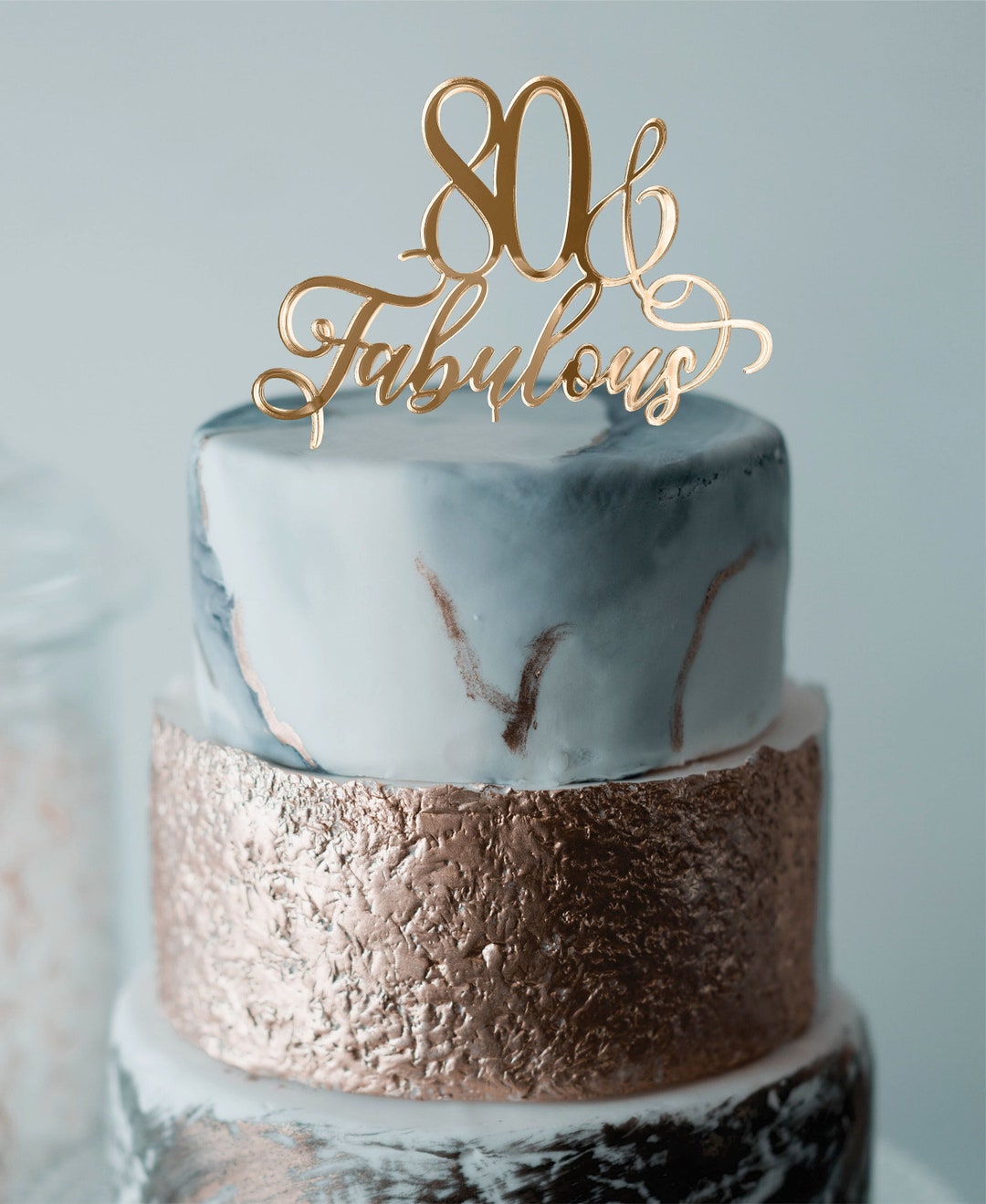 80 and Fabulous Cake Topper (ANY AGE) Custom Age Cake Topper for 80th ...