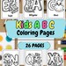 26 Kids ABC Alphabet Coloring Book Pages Cute Coloring Page Design for ...