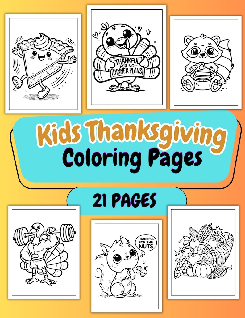 Thanksgiving Coloring Pages for Kids & Adults 21 Fun Printable Designs ...
