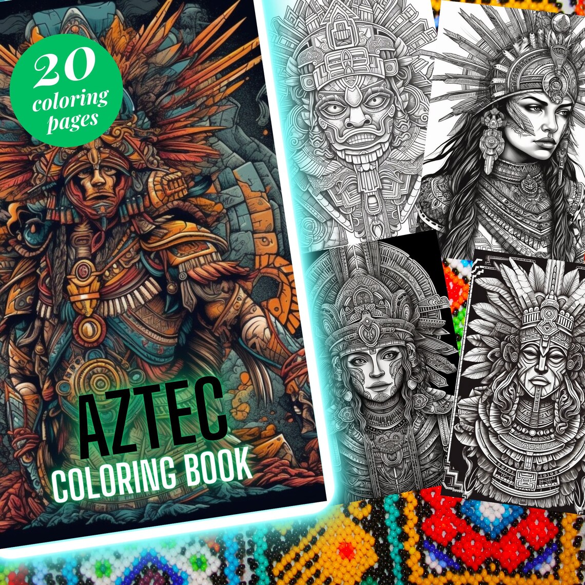 20 Aztec Warriors and Beautiful Aztec Women Coloring Book - Adult ...