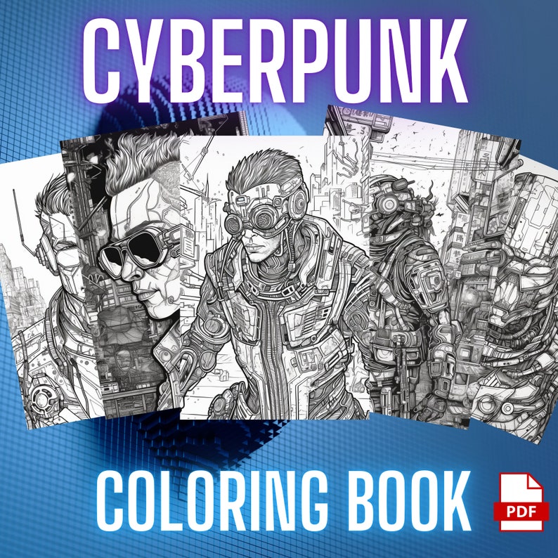 Cyberpunk Coloring Book: 30 Fantasy Coloring Pages Futuristic Art Sci ...
