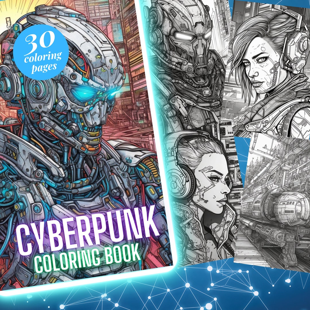 Cyberpunk Coloring Book: 30 Fantasy Coloring Pages | Futuristic Art ...
