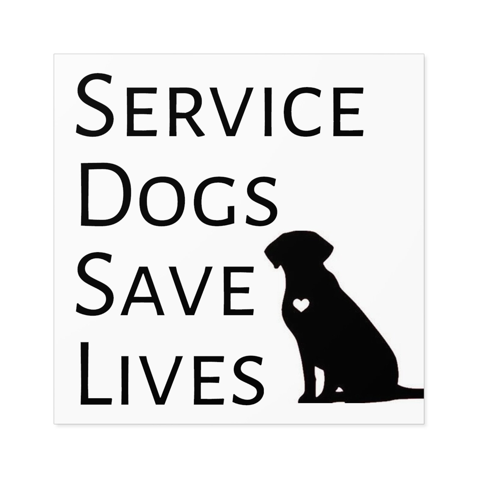 Service Dogs Save Lives Square Stickers, Indooroutdoor Decal Lab ...